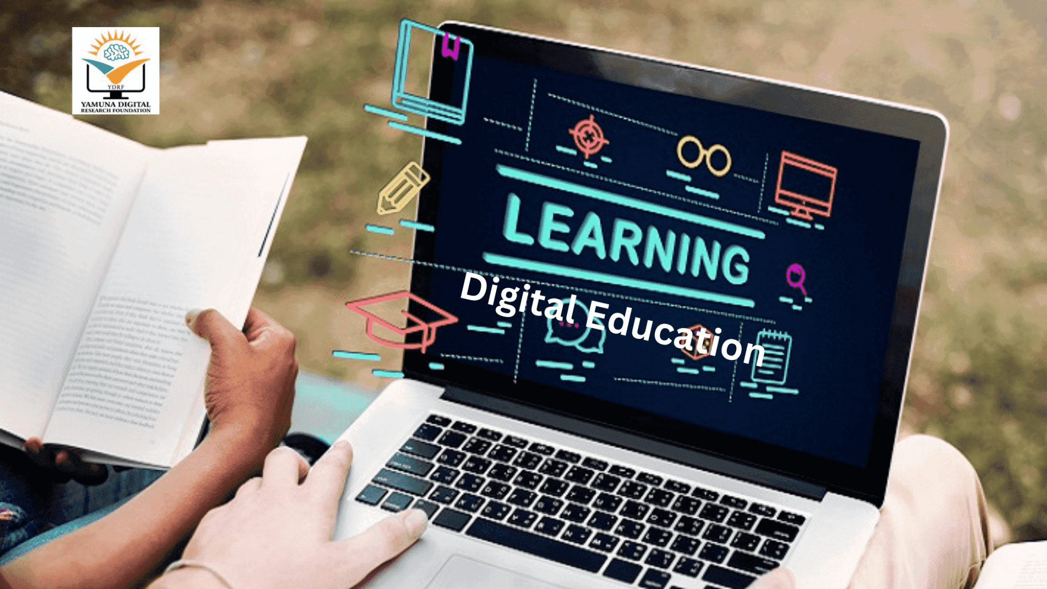 Yamuna Digital Research Foundation | A step for Digital Education | Yamuna Digital Research ...